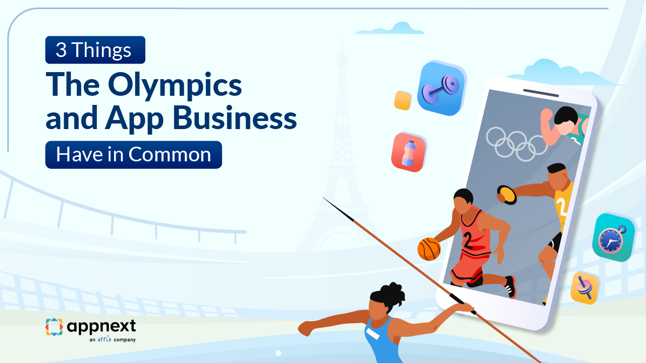3 Things the Olympics and App Business Have in Common - The Appnext Blog