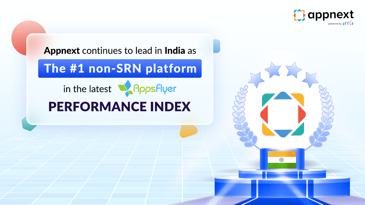 Appnext continues to lead in India as the #1 non-SRN platform in the ...